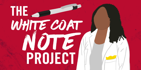 White Coat Note Project Giving Page - Alumni, Donors & Friends ...